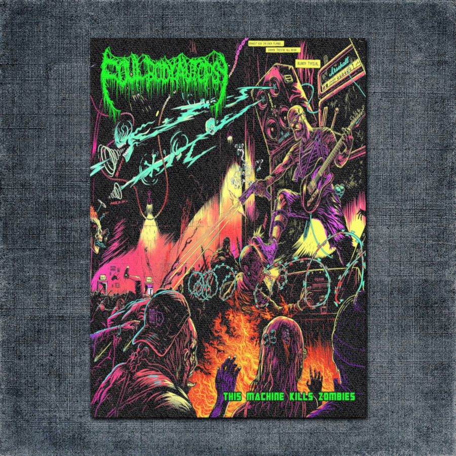 Foul Body Autopsy Back Patch, Foul Body Autopsy This Machine Kills ...