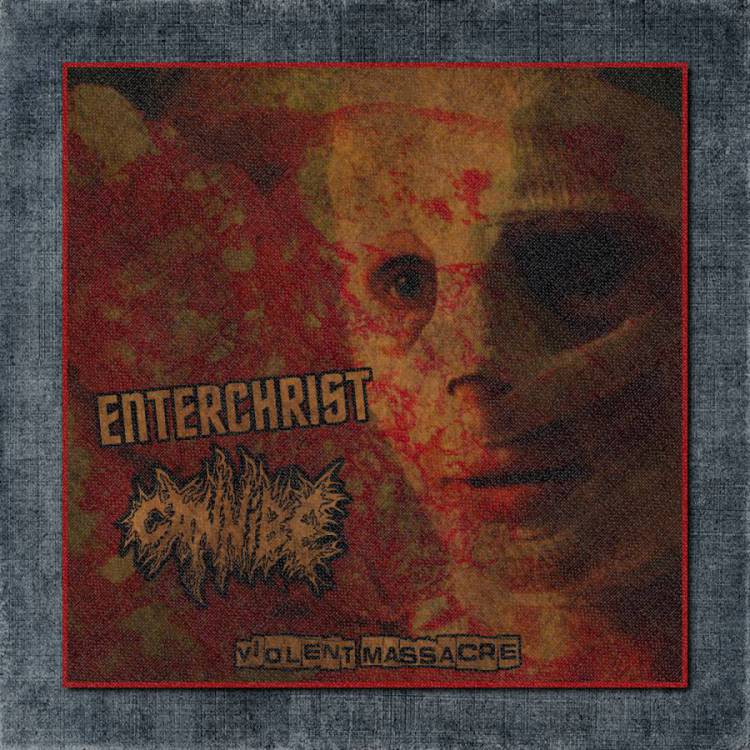 Enterchrist, Cannibe Back Patch, Enterchrist, Cannibe – Violent ...