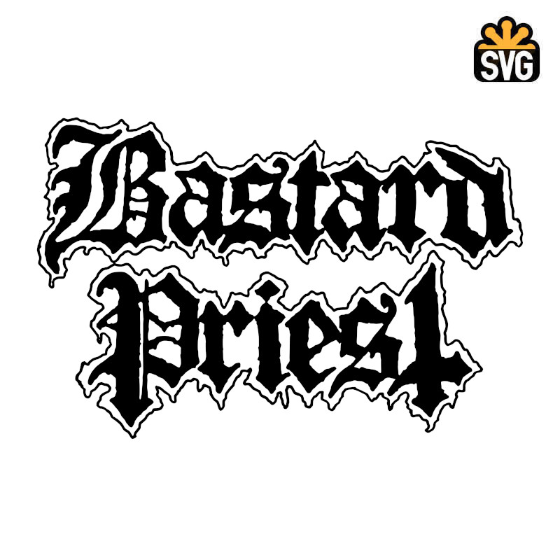 Bastard Priest Logo SVG Digital Download, Bastard Priest Logo SVG ...